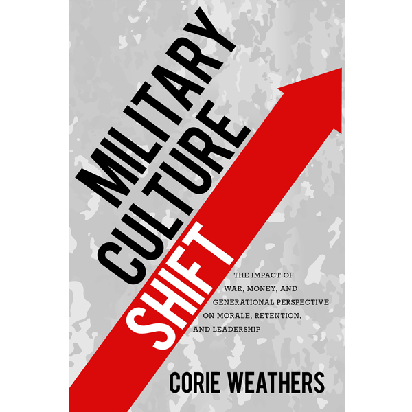 Military Culture Shift by Corie Weathers – MilitaryFamilyBooks.com