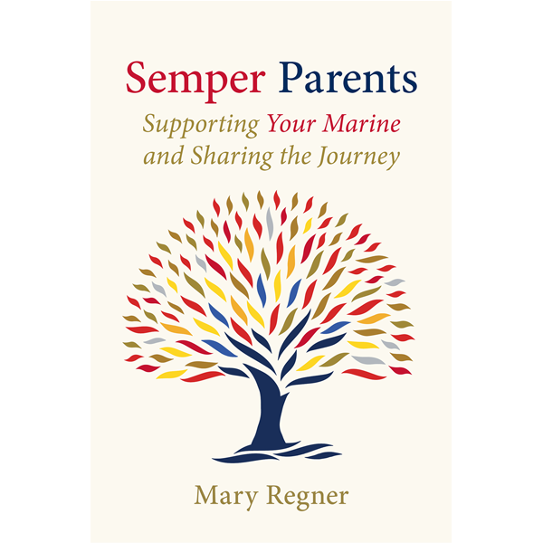Semper Parents by Mary Regner – MilitaryFamilyBooks.com